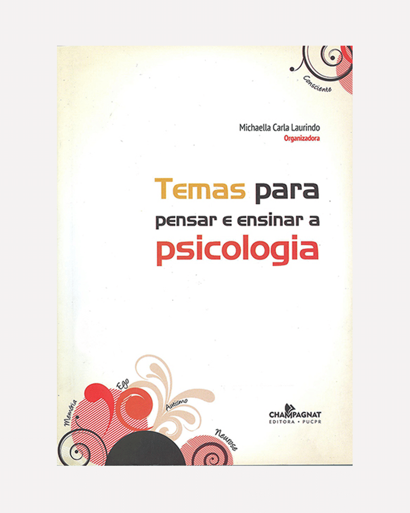 Psicologia - Temas Para Pensar e Ensinar Psicologia